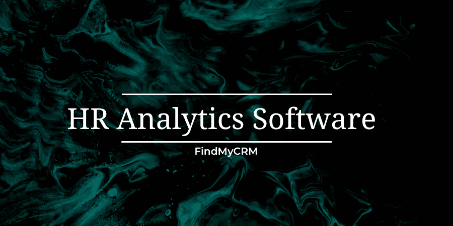 7 Best HR Analytics Software 2024 - Easy & Basic | FindMyCRM